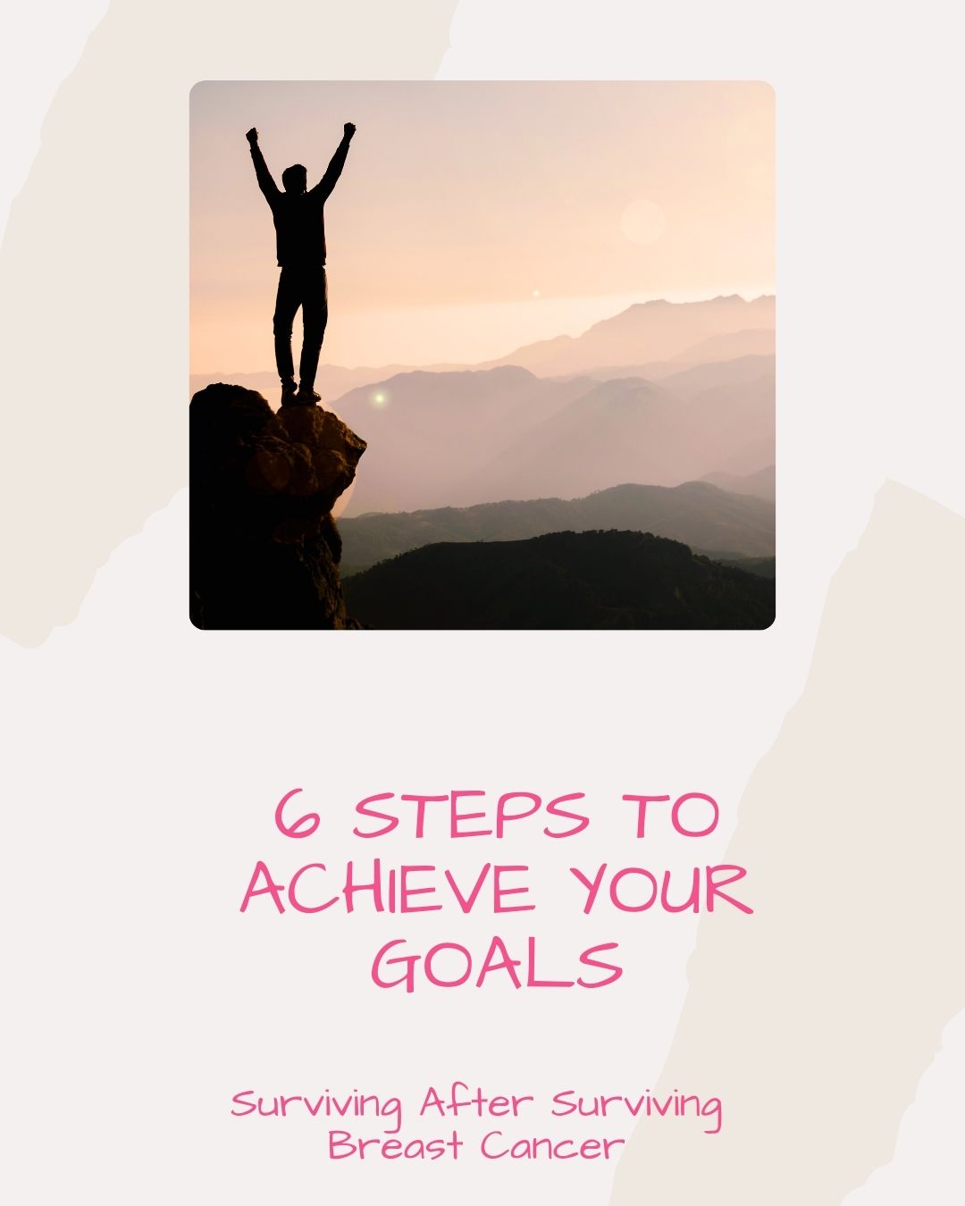 Wellness Goals After Breast Cancer: A 6-Step Guide to Success in 2024 ...